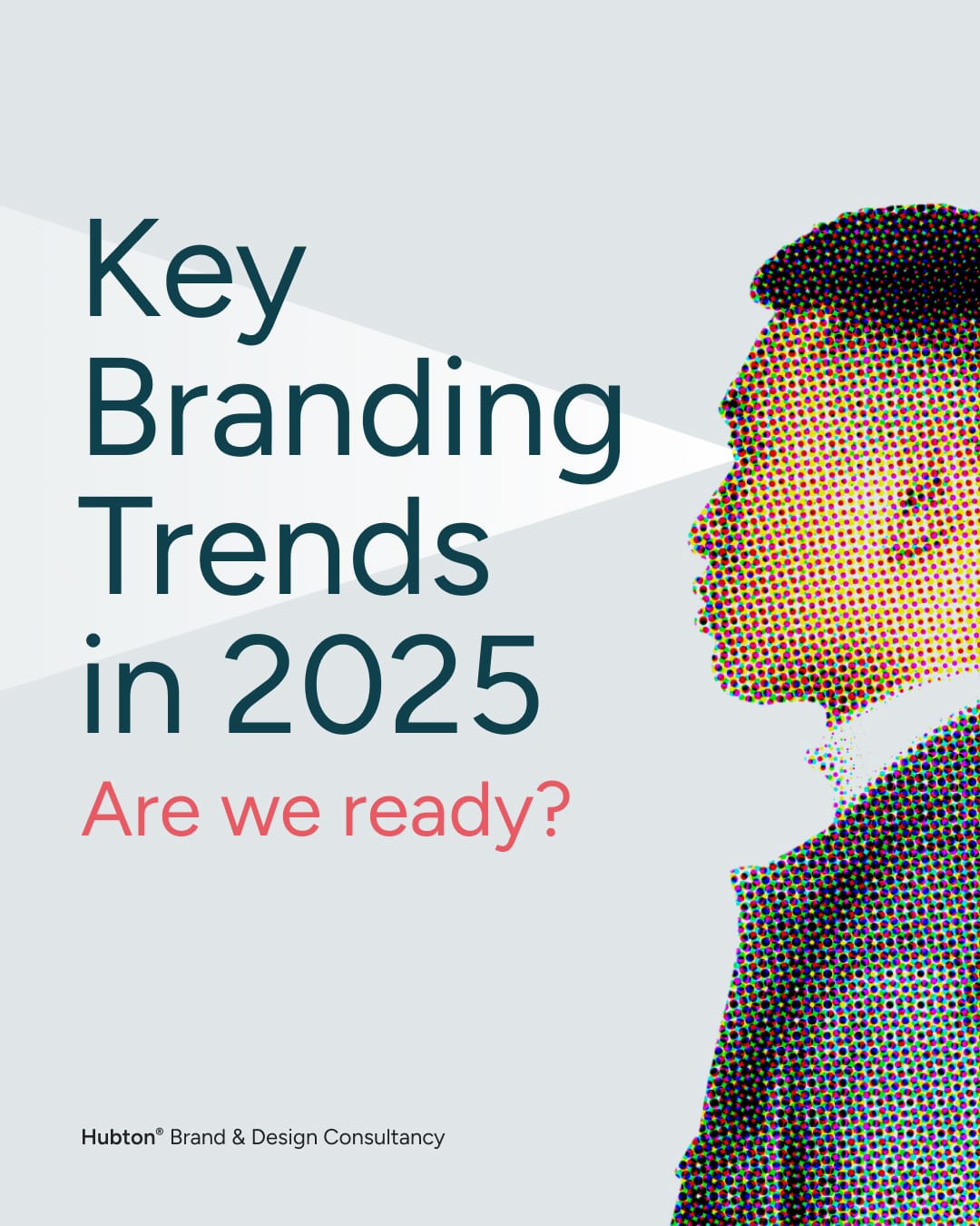 Branding in 2025: What Businesses Need to Focus On - Hubton®